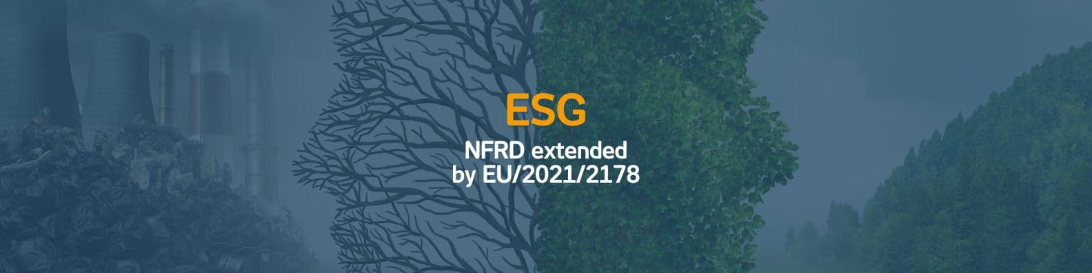 ESG - Non Financial reporting Directive (NFRD) Extended by EU/2021/2178 ...