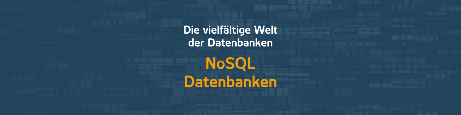 NoSQL Datenbanken | ADWEKO